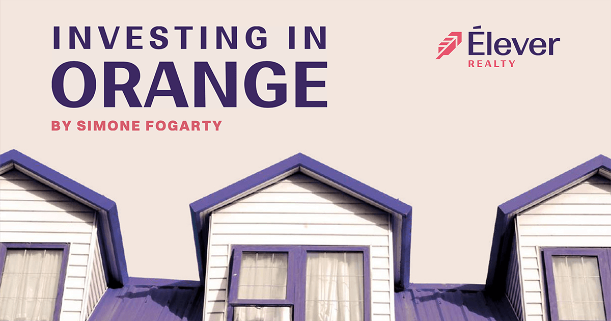 Property Investment | Orange, NSW | Élever Realty